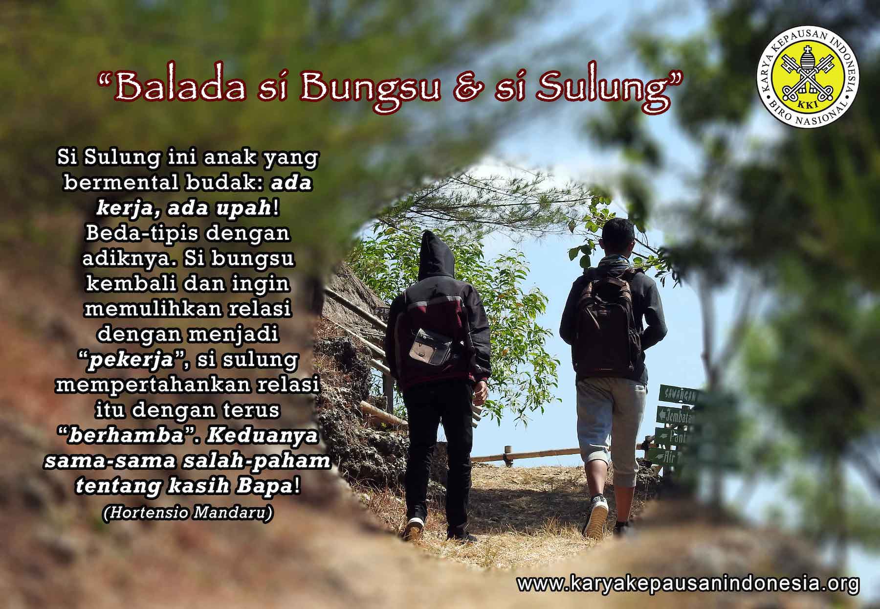 Balada si Bungsu dan si Sulung – Situs Resmi Biro Nasional Karya ...