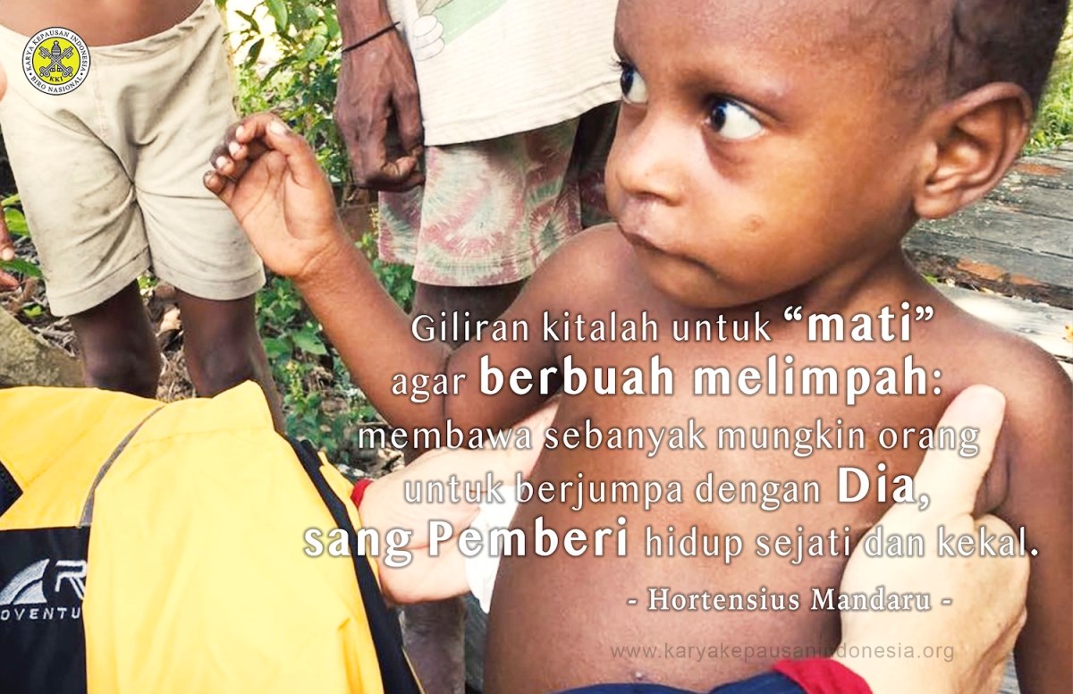 “Mati” Untuk Berbuah Limpah – Situs Resmi Biro Nasional Karya Kepausan ...