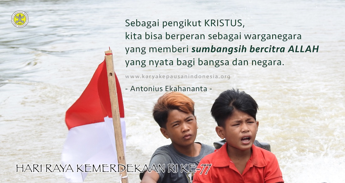 Jadilah Warganegara Yang Merdeka – Situs Resmi Karya Misi Kepausan ...