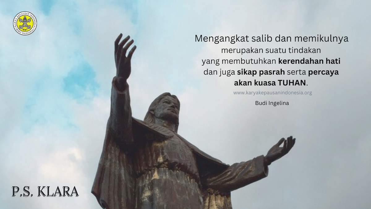 Pikul Salibmu, Teruslah Berjalan Ikut TUHAN – Situs Resmi Karya Misi Kepausan Indonesia (KMKI)